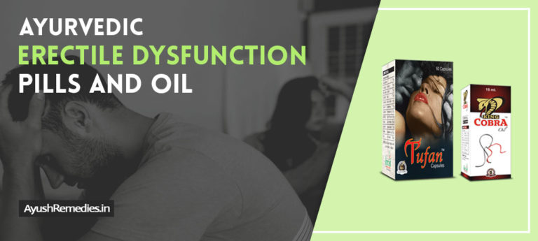 Ayurvedic Capsules And Oil For Erectile Dysfunction Treatment In India