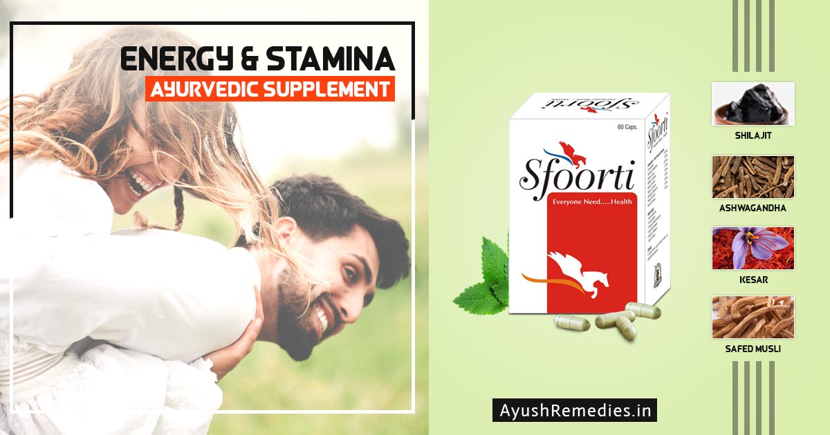 Herbal Pills to Increase Power and Stamina, Sfoorti Capsules In India